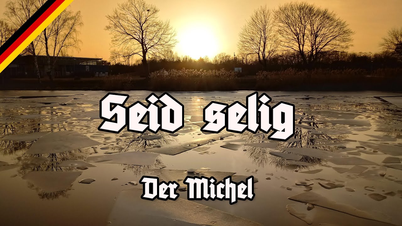 Seid selig - Der Michel - God rest ye merry gentlemen - German Version ...