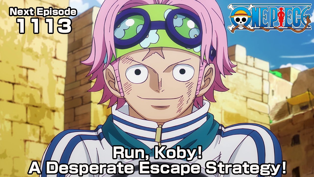 ONE PIECE episode1113 Teaser "Run, Koby! A Desperate Escape Strategy!" - YouTube