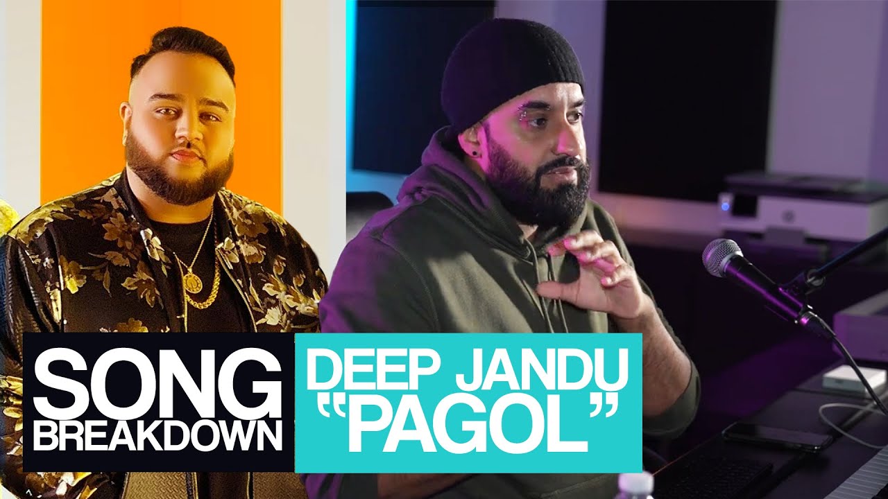 Deep Jandu ft Bohemia - Pagol [Song Breakdown] - Statik Sessions - YouTube