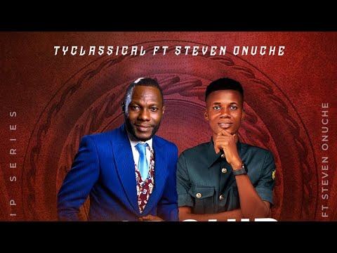 Worship Series with Ty Classical Ft Steven Onuche - YouTube