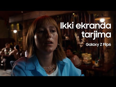 Galaxy Z Flip6 Rasmiy filmi: Og’zaki tarjima | Samsung Uzbekistan - YouTube