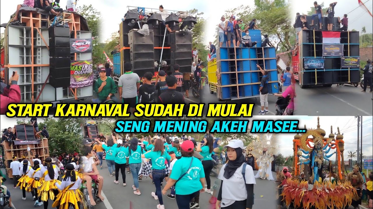 karnaval sound system hari ini start sudah di mulai suren-dampar ...