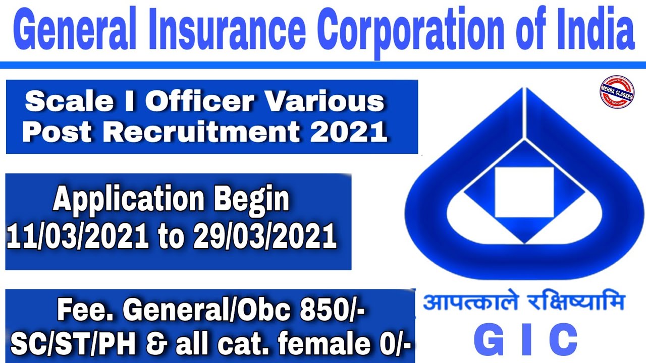 General Insurance Corporation of India (GIC Re) || Scale I Officer ...