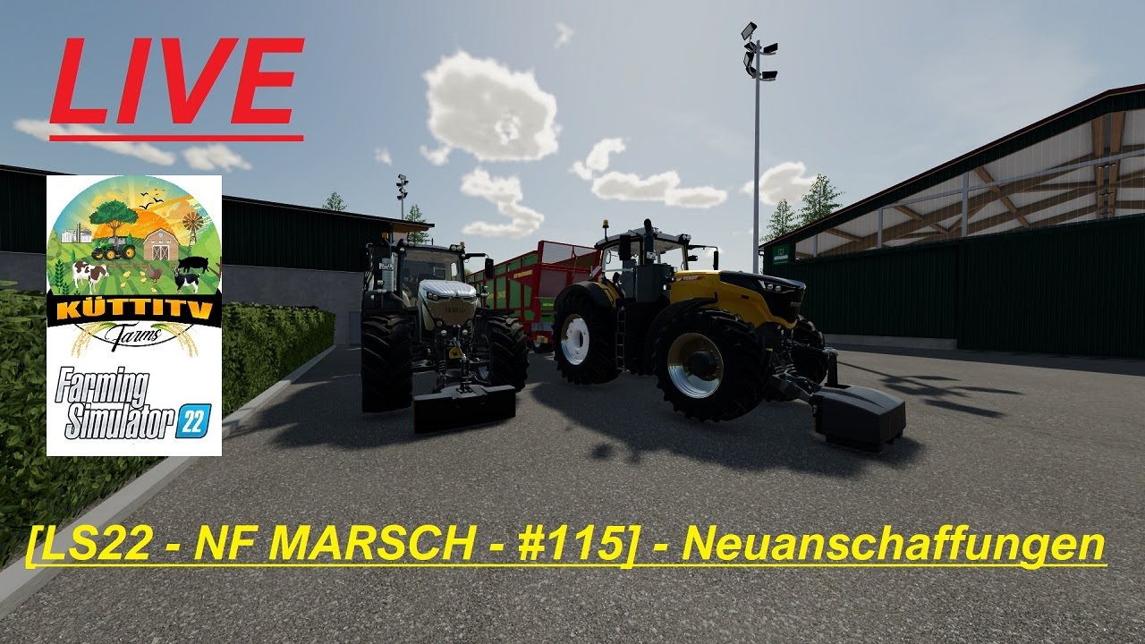 [LS22 - NF MARSCH - # 115] - Neuanschaffungen - YouTube