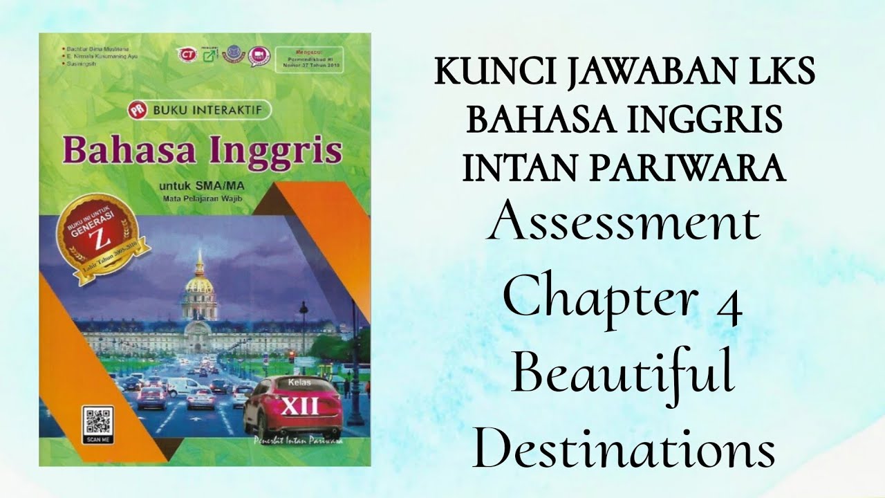 Kunci Jawaban Bahasa Inggris kelas 12 Intan Pariwara | Assessment Chapter 4 Beautiful ...