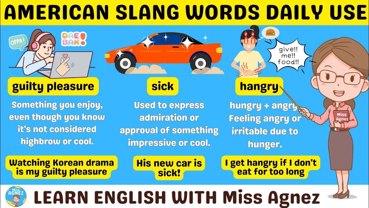 24 American Slang Words Daily Use With Pictures Examples Explanations 24-american-slang-words-daily-use-with-pictures-examples-explanations