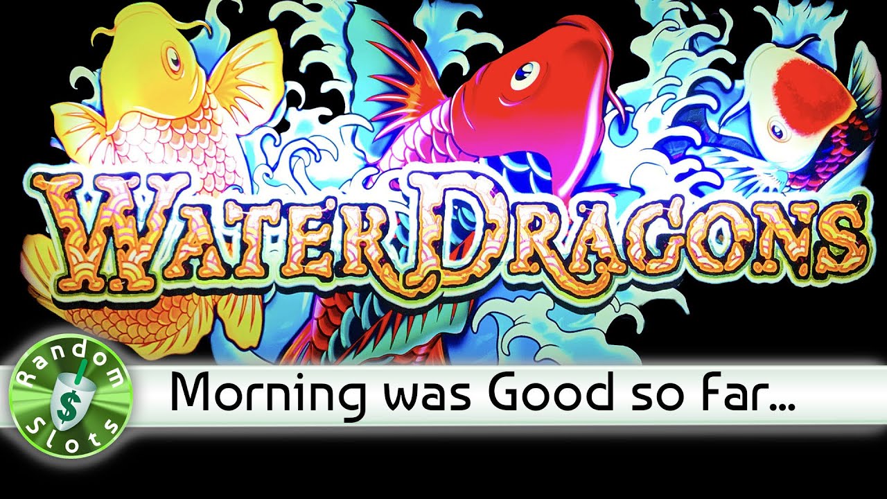 Water Dragons slot machine, Was Doing Good So Far - YouTube