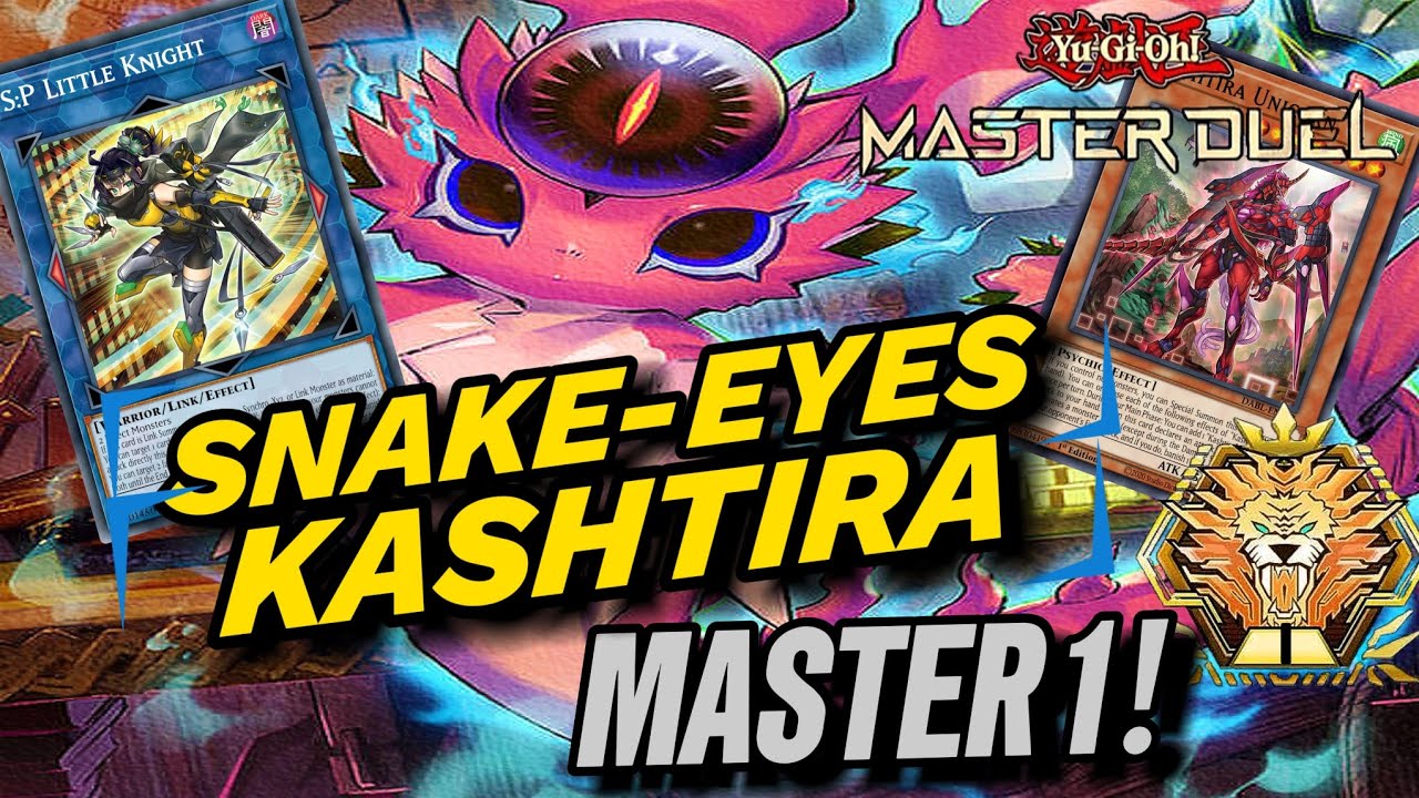 SNAKE-EYES KASHTIRA | MASTER 1 SEASON 29 | Replays e Decklist | Yu-Gi-Oh Master Duel - YouTube