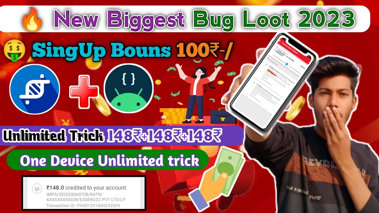 ️ BUG Loot | 100₹+₹100 Unlimited Trick | New Biggest loot | New Earning app today |paytm loot ...