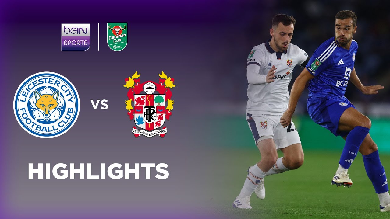 Leicester City v Tranmere Rovers | Carabao Cup 24/25 | Match Highlights ...
