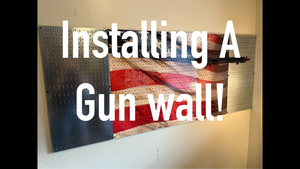 Installing A Gun Wall! With Gun Pegboards! - YouTube