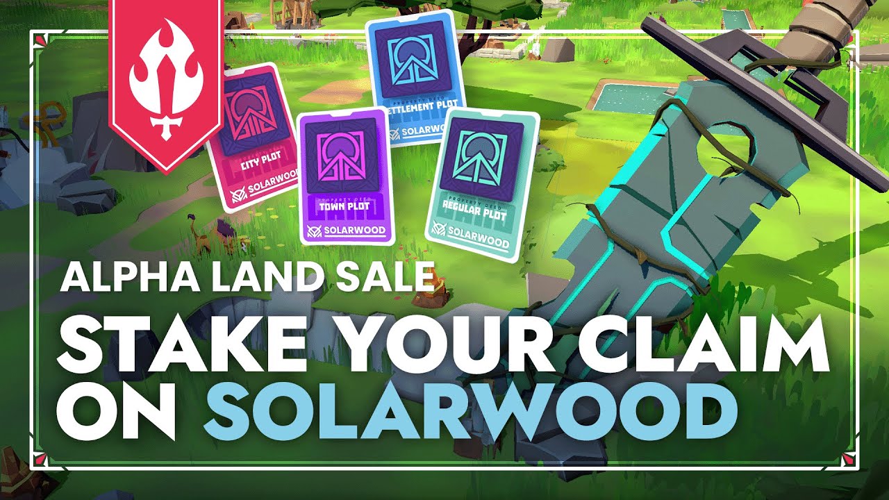 Solarwood Open Sale! | Alpha Land Sale - Ember Sword - YouTube