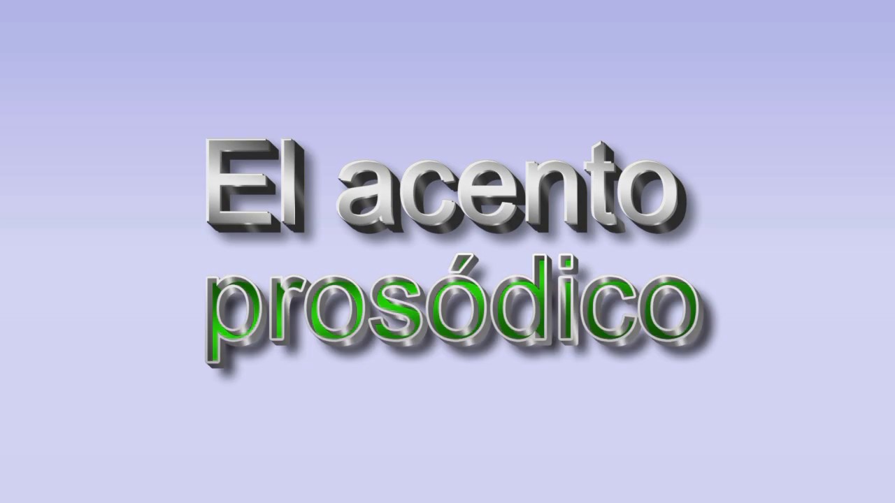 El acento prosódico Significante y significado - YouTube