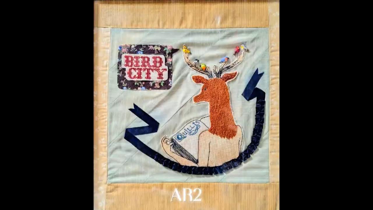 Bird City - Quillts - AR2 - YouTube