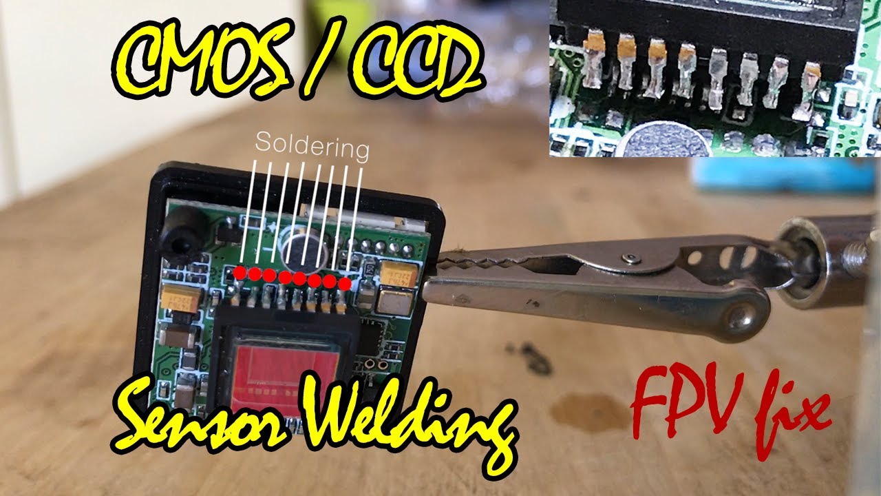 CMOS CCD Soldering - Camera FPV Sensor - YouTube