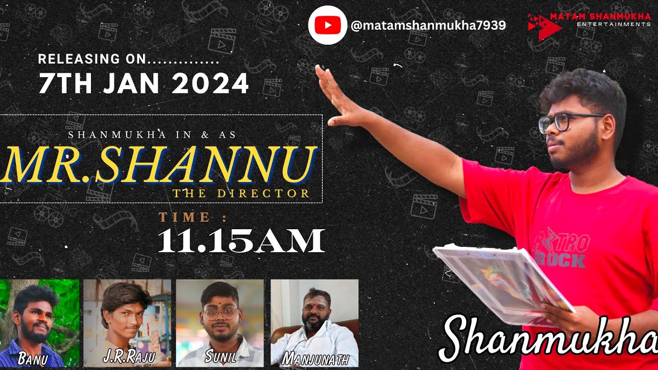 MR SHANNU THE DIRECTOR SHORT FILM@matamshanmukha7939#trending#director# ...