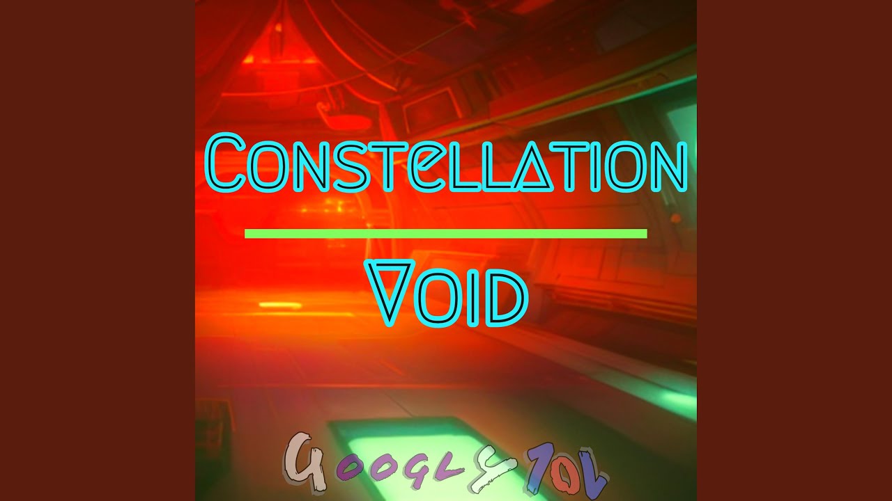 Constellation Void - YouTube