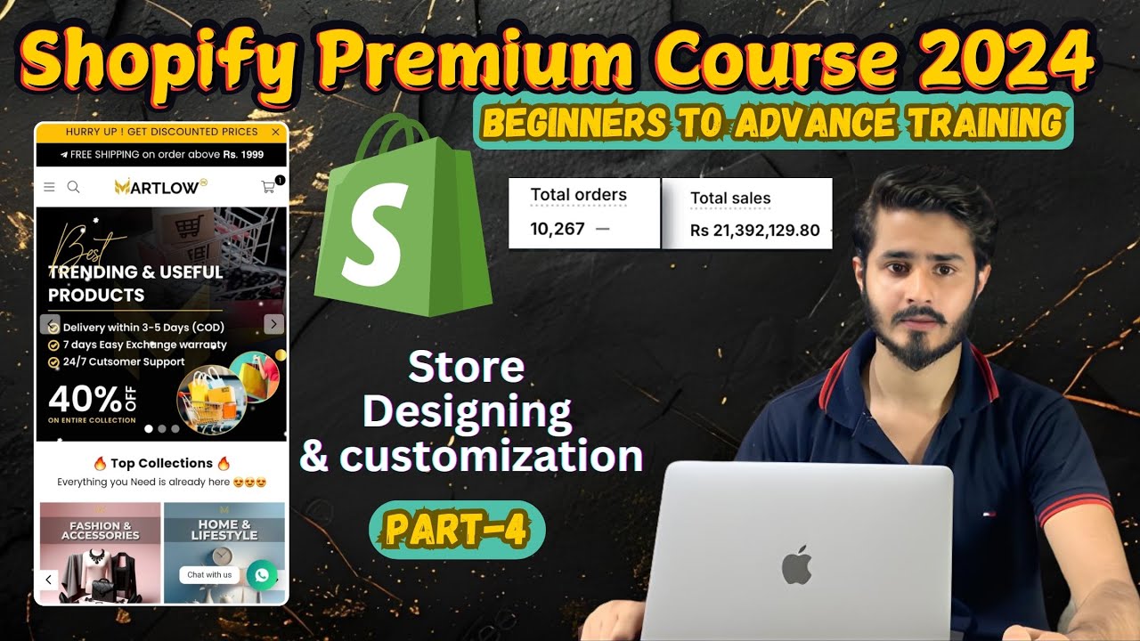 Free Shopify Premium Course 2024 | Part 4 | Store Design & Customization | Shopify for Beginners ...
