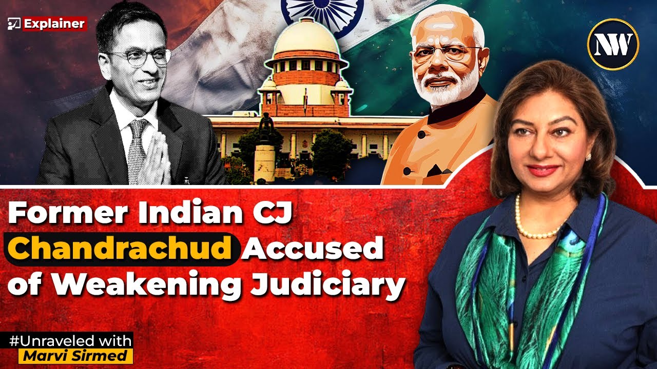 Justice Unmasked: Former Indian CJ Chandrachud’s Legacy and the ...
