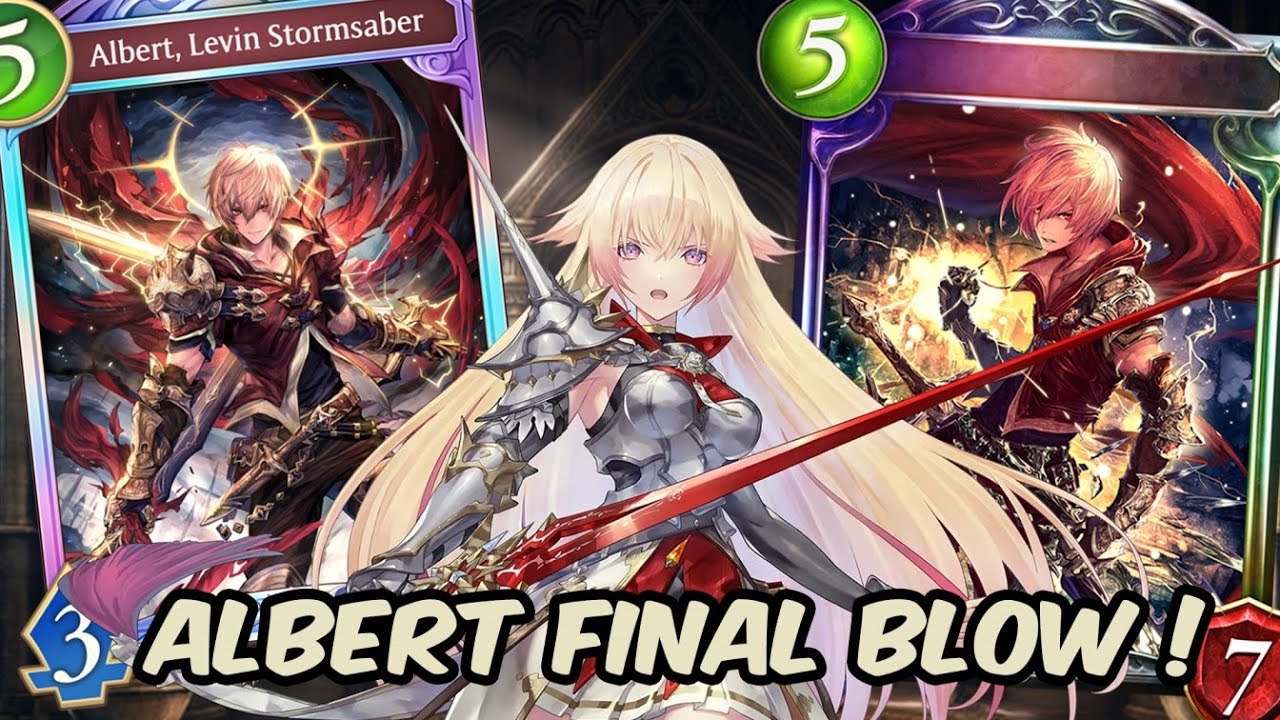 ALBERT FINAL BLOW SWORDCRAFT || Shadowverse Worlds Beyond CCG - YouTube