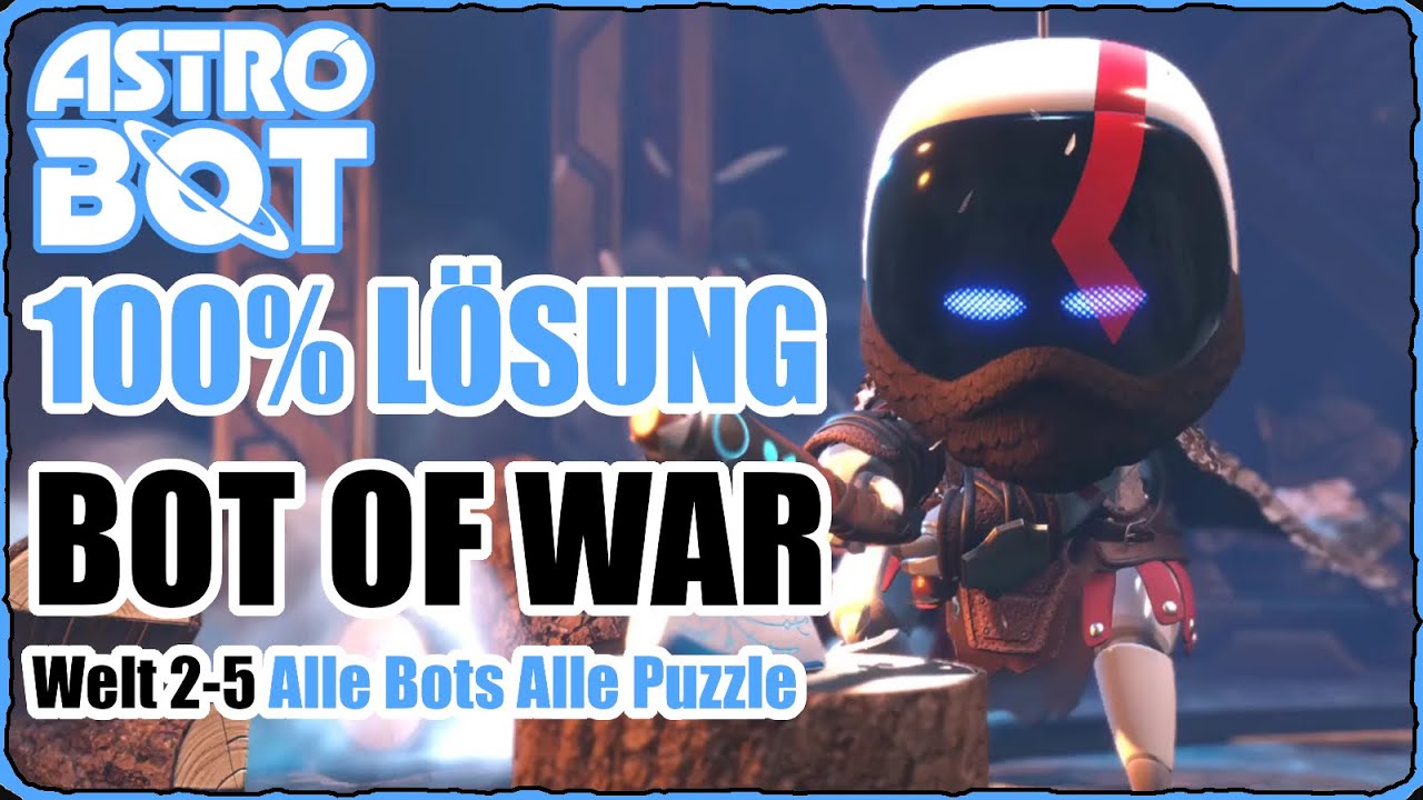 Astro Bot Bot of War 100% Komplettlösung Welt 2-5 Alle Puzzleteile Alle ...