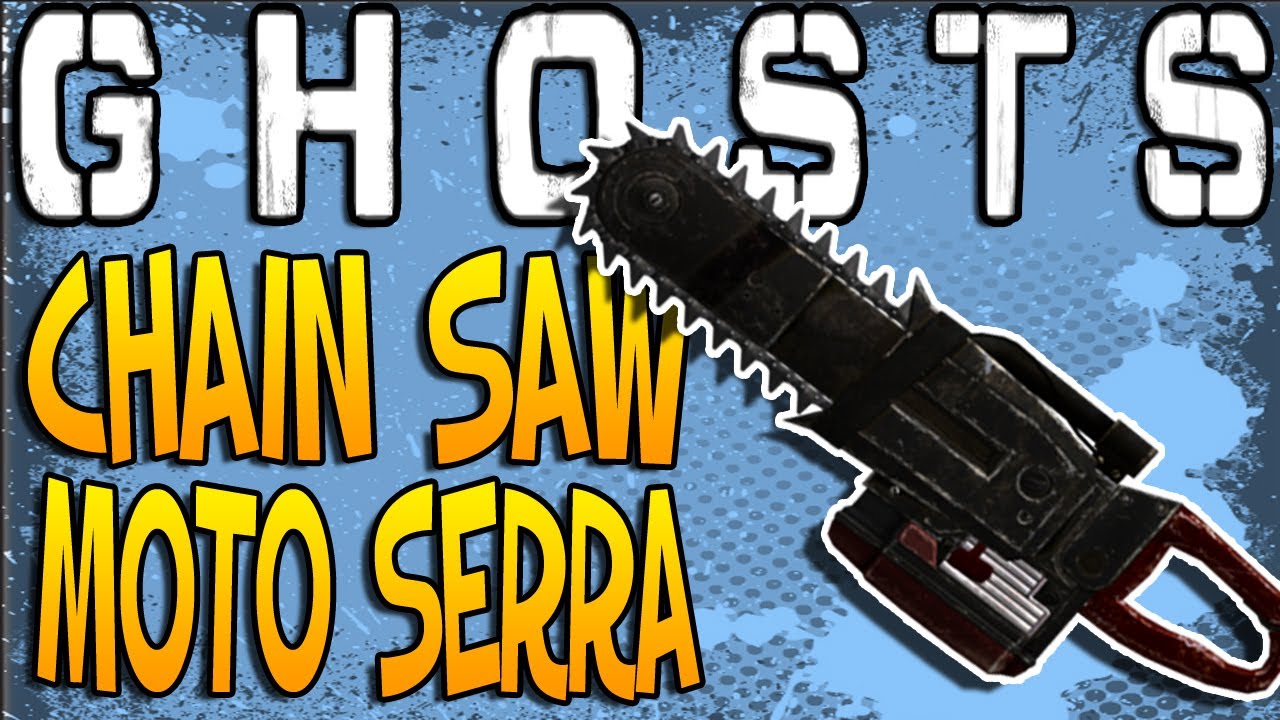 COD Ghosts : EPIC Chain SAW - YouTube
