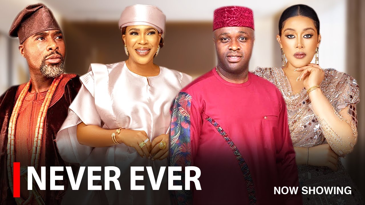 NEVER EVER - A Nigeria Yoruba Movie Starring Ibrahim Chatta | Kemi ...