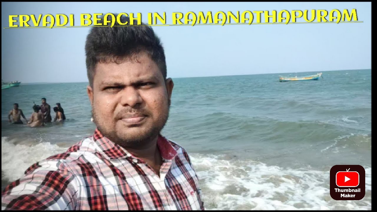 Ervadi beach in Ramanathapuram🌄 //famous dargah in South India 🎉 ...