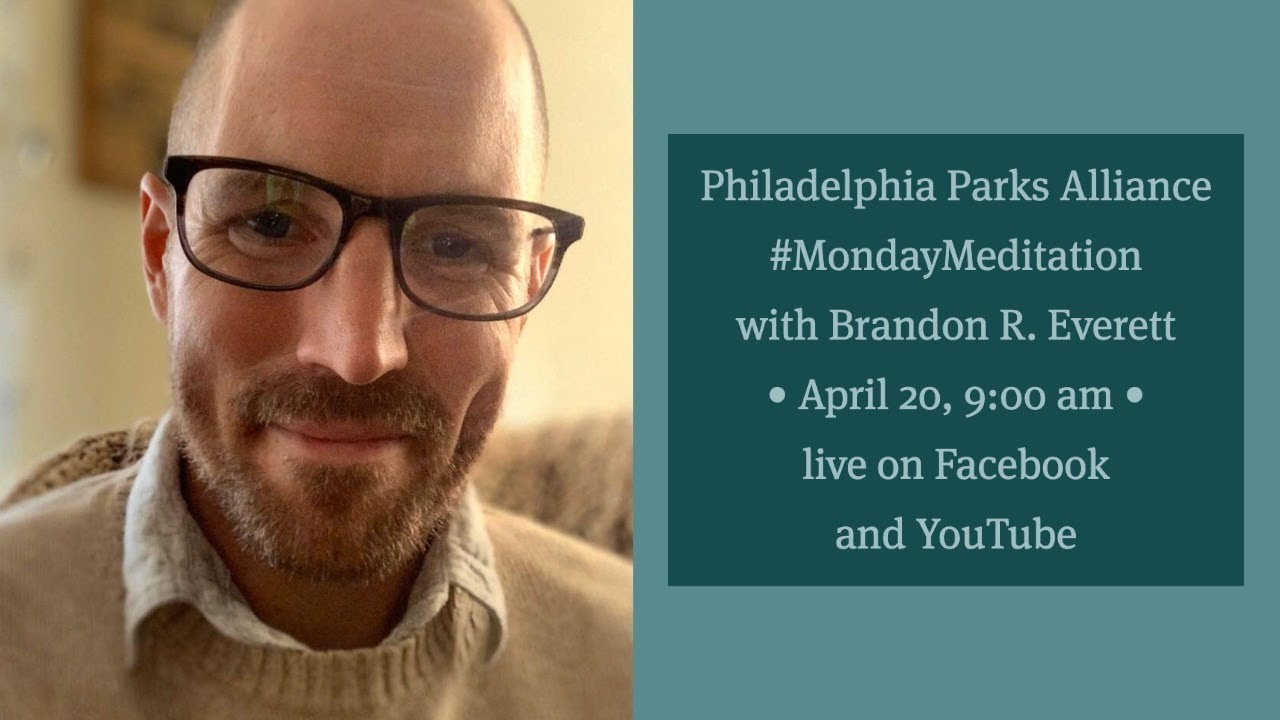 #MondayMeditation with Brandon R. Everett - YouTube