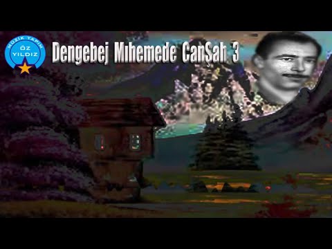 Dengbej Mıhemede Canşah Derde Be Bırati ye