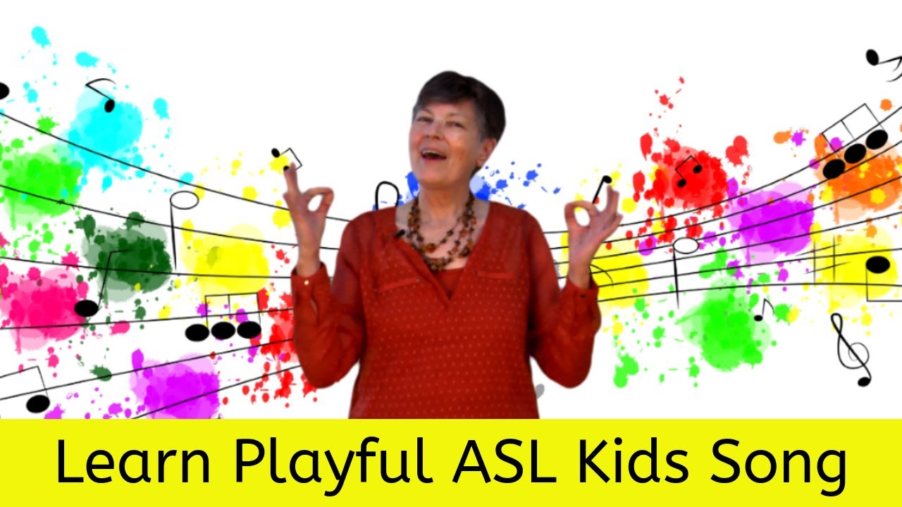 Learn Playful ASL Kids Song | Music Helps the World Go Round - YouTube