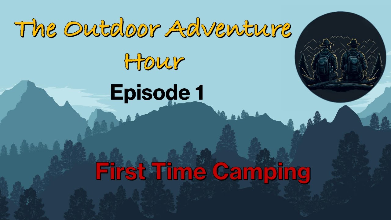 The Outdoor Adventure Hour - YouTube
