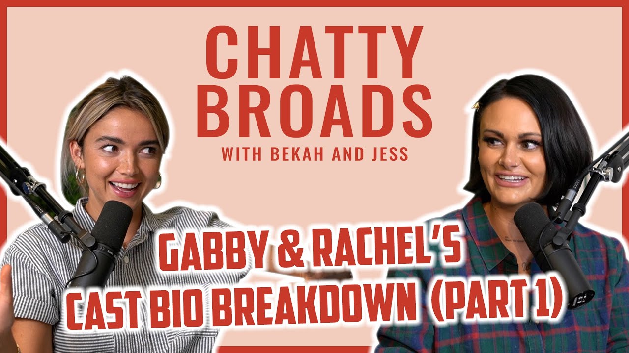 Gabby & Rachel’s Cast Bio Breakdown (Part 1) - YouTube