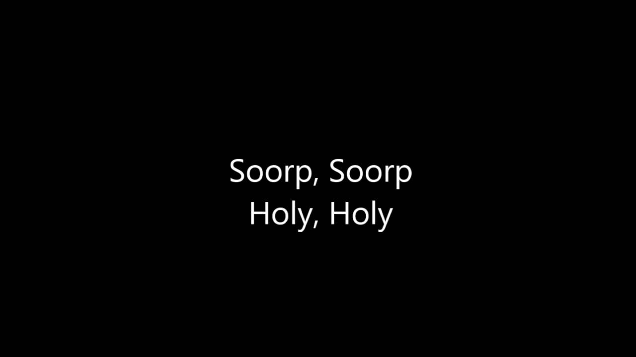 Soorp Soorp Music and words - YouTube