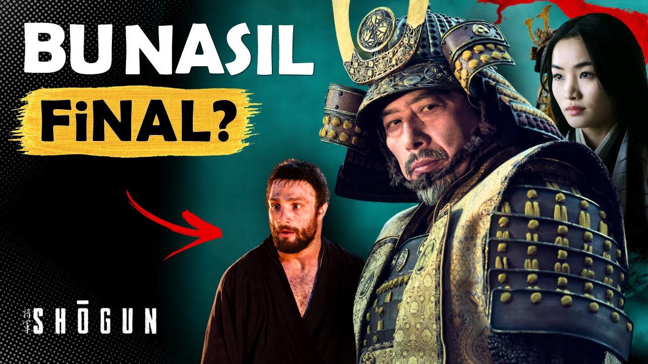 7 Detayda: SHOGUN DİZİSİ İncelemesi (BU FİNALİ KONUŞMALIYIZ) - YouTube