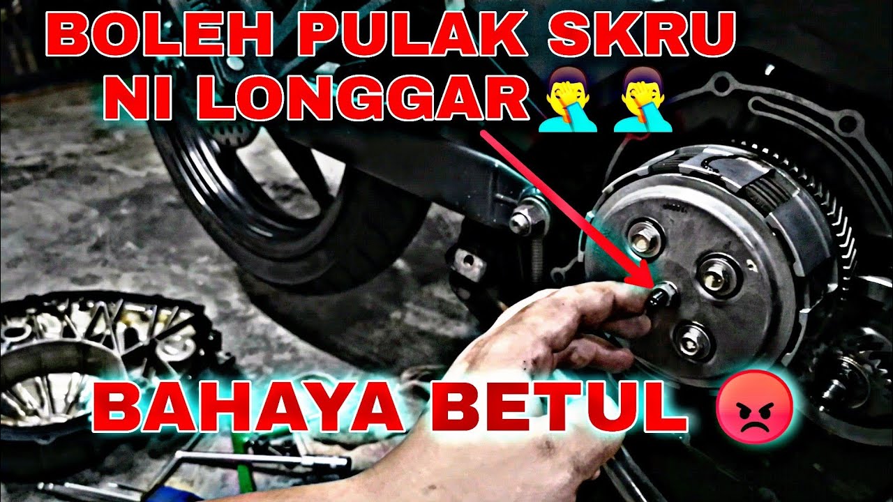 BAHAYA BEB!!! // SKRU CLUTCH LONGGAR // LC5S - YouTube