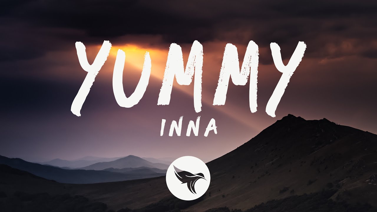 INNA - Yummy (Lyrics) - YouTube