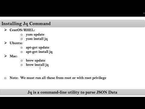Jq Command Tutorials | Video-4 | Installation and Jq Command Usage Help | By NarendraP - YouTube