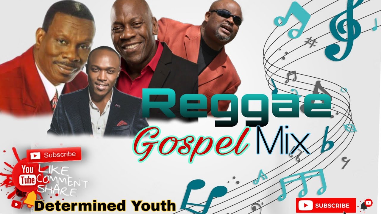 Jamaican Reggae Gospel Mix Vol.2 | Adrian Cunningham|George Banton ...