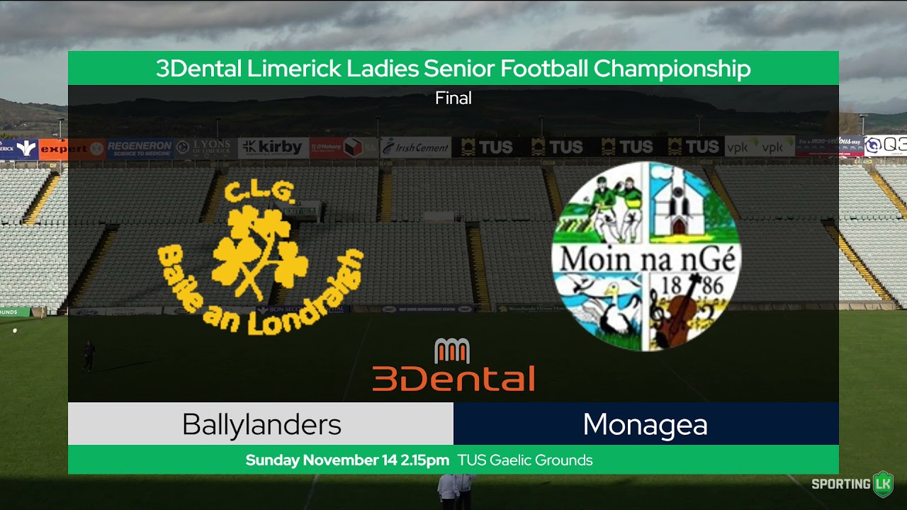 Ballylanders v Monagea - Limerick LGFA 2021 SFC Final - YouTube