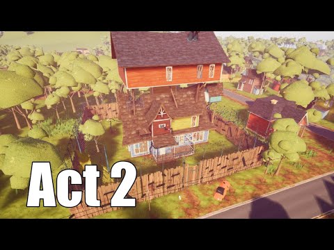 Hello Neighbor - Act 2 full gameplay - YouTube