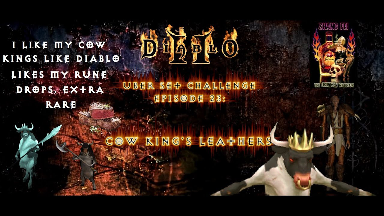 Diablo 2 Uber Set Challenge Ep 23 Cow Kings Leather - YouTube