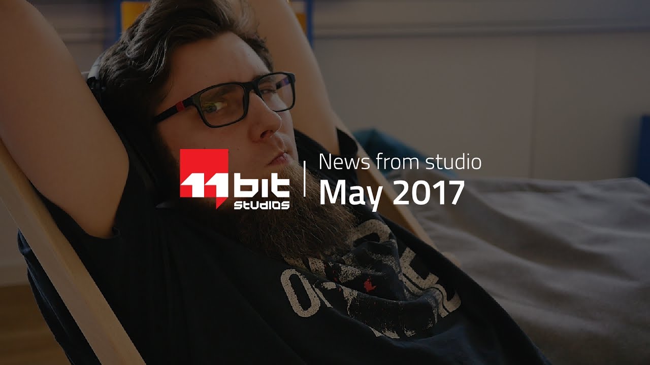 News from 11 bit studios - May 2017 - YouTube