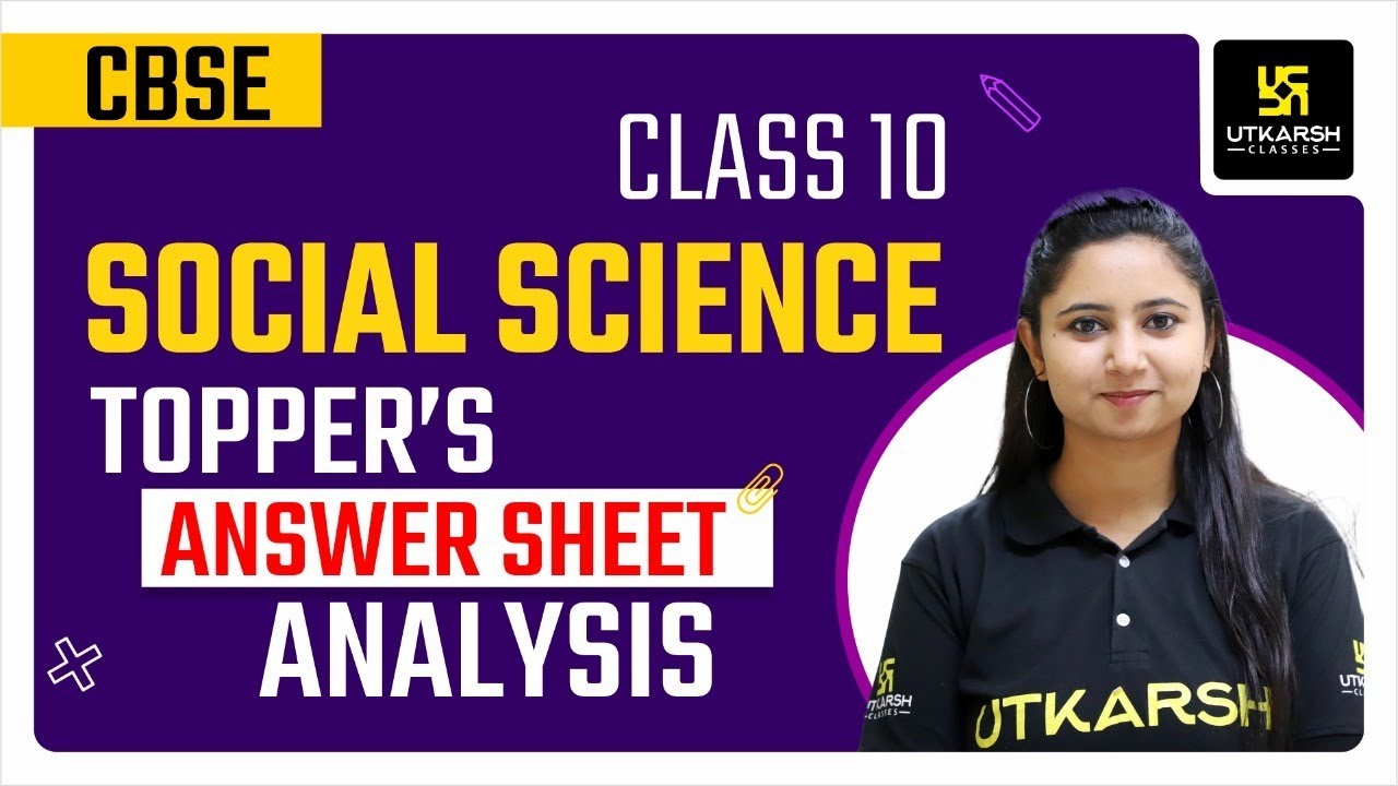 CBSE Class 10 - Social Science | Topper's Answer Sheet Analysis ...