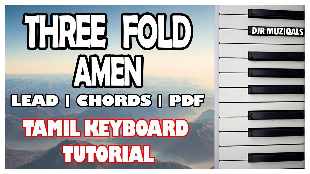 Three fold amen keyboard tutorial in tamil | LEAD AND CHORDS | Four ...