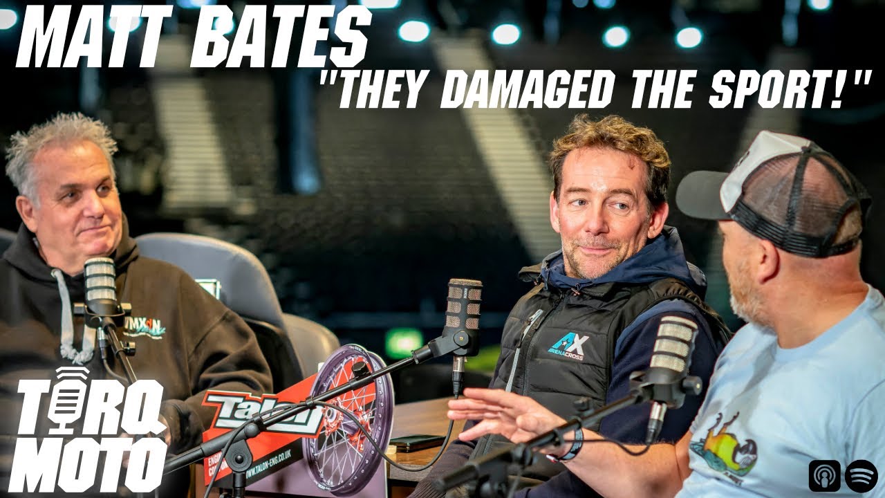 TORQ MOTO - Matt Bates - "They did a lot of damage to the motocross ...