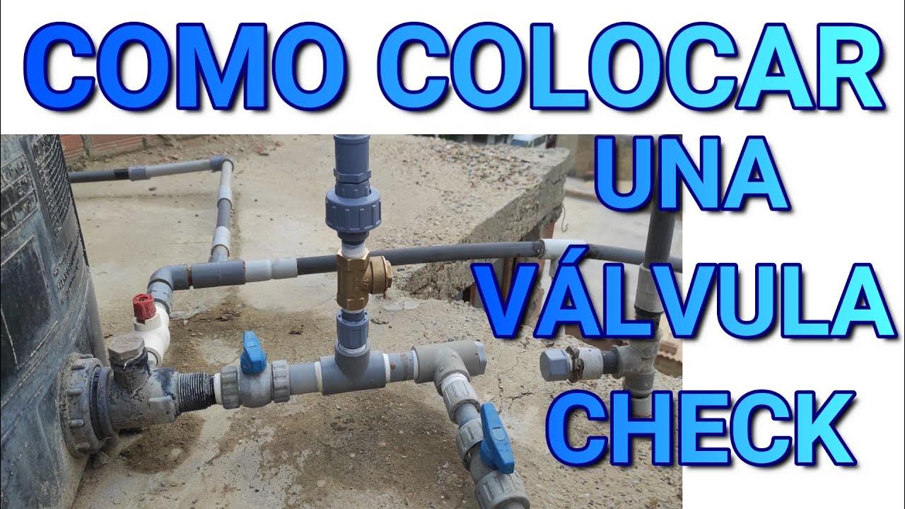 COMO COLOCAR UNA VALVULA CHECK EN UN TANQUE ELEVADO FACIL Y RAPIDO - YouTube
