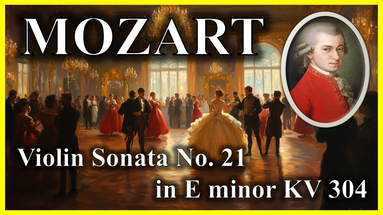 MOZART: Violin Sonata No. 21 in E minor KV 304 | Mono sound | Vinyl ...