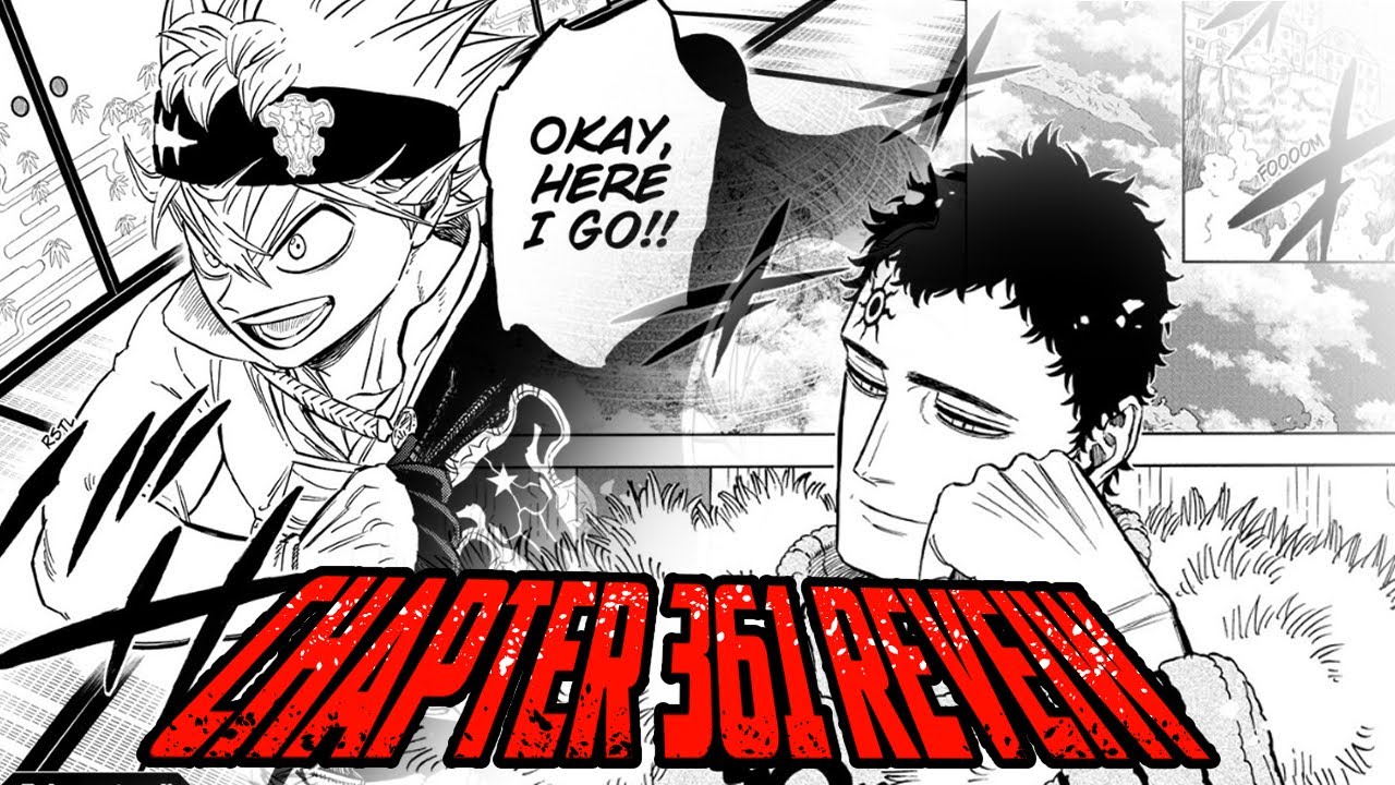 THE BATTLE BEGINS!!!! BLACK CLOVER CHAPTER 361 REVEIW #anime #manwha # ...