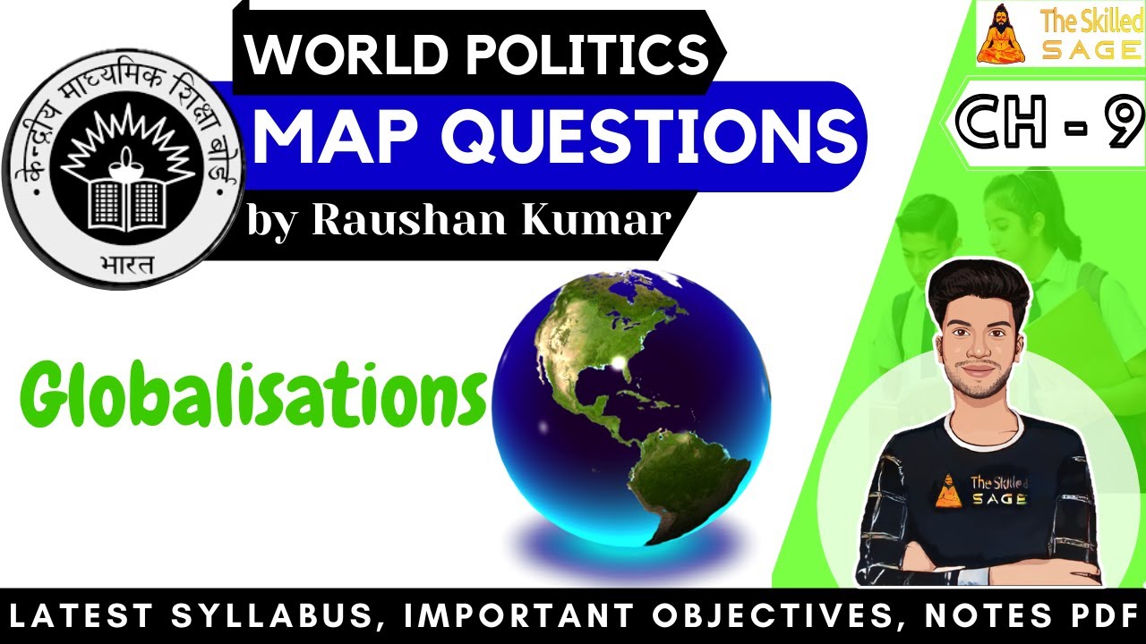 Chapter 9 | Globalisation | Map Questions | Class 12 Political Science ...